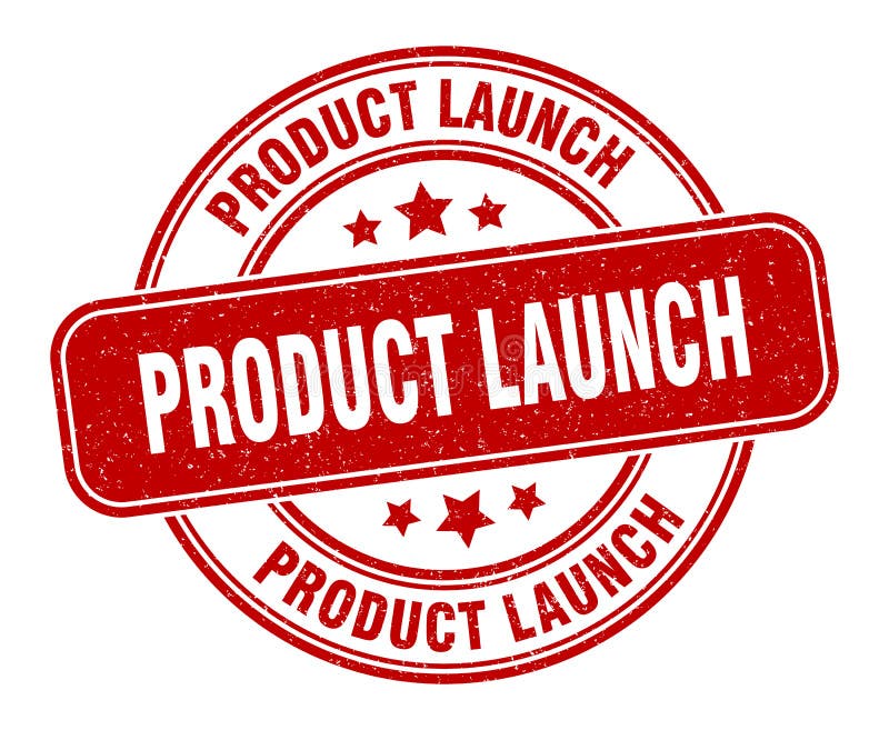 Product Launch Stamp. Product Launch Label. Round Grunge Sign Stock ...
