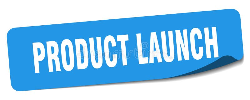 Product Launch Banner. Product Launch Speech Bubble, Label, Sticker ...