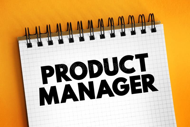 Product Manager - Professional Role that is Responsible for the ...
