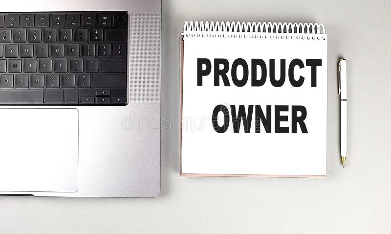 PRODUCT OWNER Text on Notebook with Laptop and Pen Stock Photo - Image ...