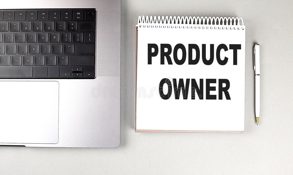 PRODUCT OWNER Text on Notebook with Laptop and Pen Stock Photo - Image ...