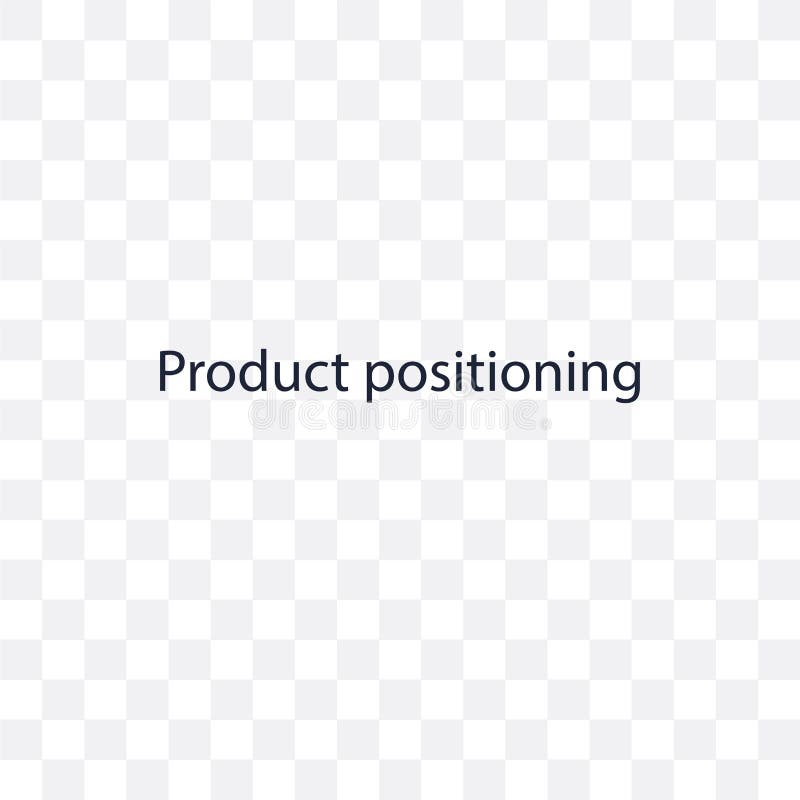 Product Positioning Transparent Icon. Product Positioning Symbol Stock ...