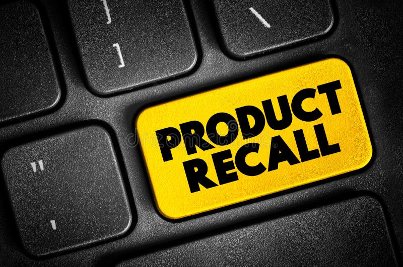 Product Recall - Process of Retrieving Defective or Unsafe Goods from ...