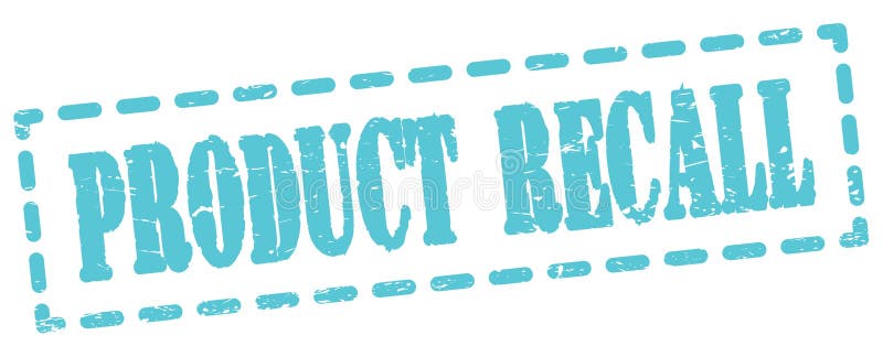 PRODUCT RECALL Text Written on Blue Stamp Sign Stock Illustration ...