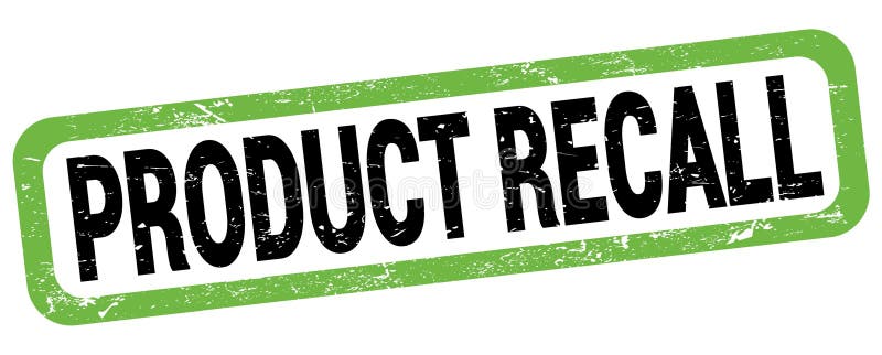 PRODUCT RECALL Text Written on Green-black Rectangle Stamp Stock ...