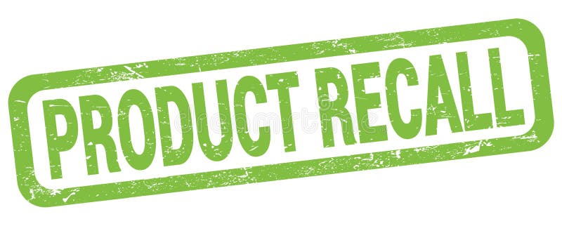 PRODUCT RECALL Text Written on Green Rectangle Stamp Stock Illustration ...