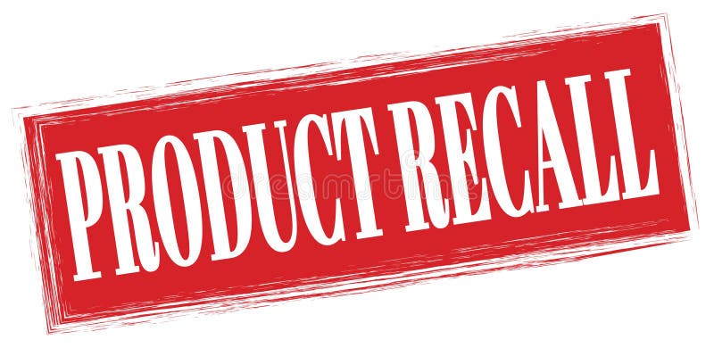 PRODUCT RECALL Text Written on Red Stamp Sign Stock Illustration ...