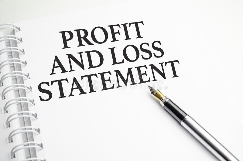 Profit and Loss Statement Words on White Notebook Stock Photo - Image ...