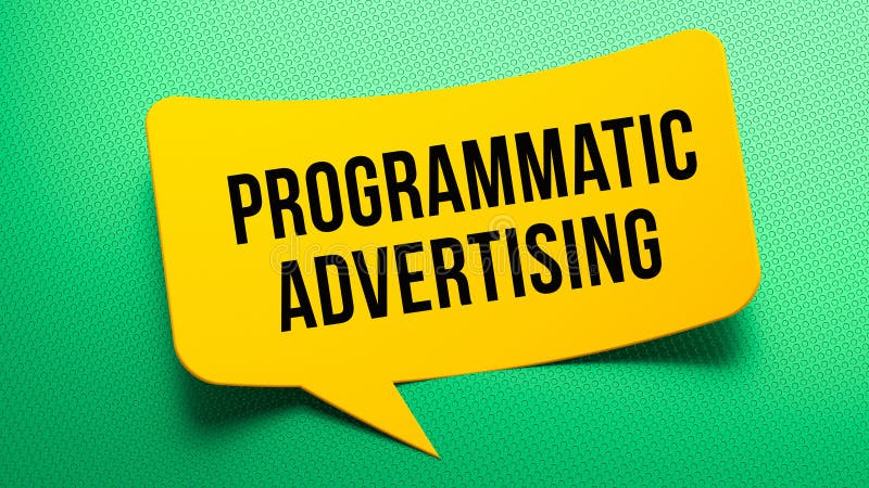 Programmatic Advertising Text Message on the 3D Curve Speech Bubble ...