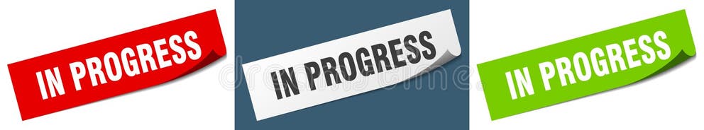 In Progress Banner. in Progress Speech Bubble Label Set. Stock Vector ...