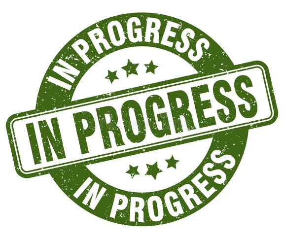 In Progress Stamp. in Progress Label. Round Grunge Sign Stock Vector ...