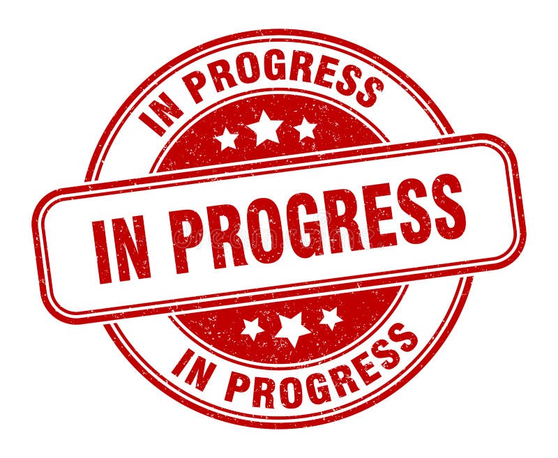 In progress stamp stock illustration. Illustration of rubber - 73707090