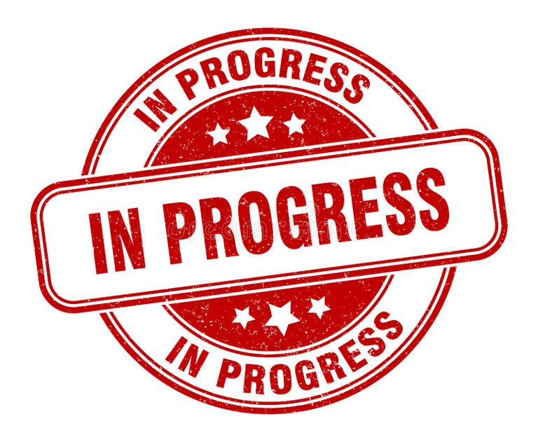 In Progress Stamp. in Progress Round Grunge Sign Stock Vector ...