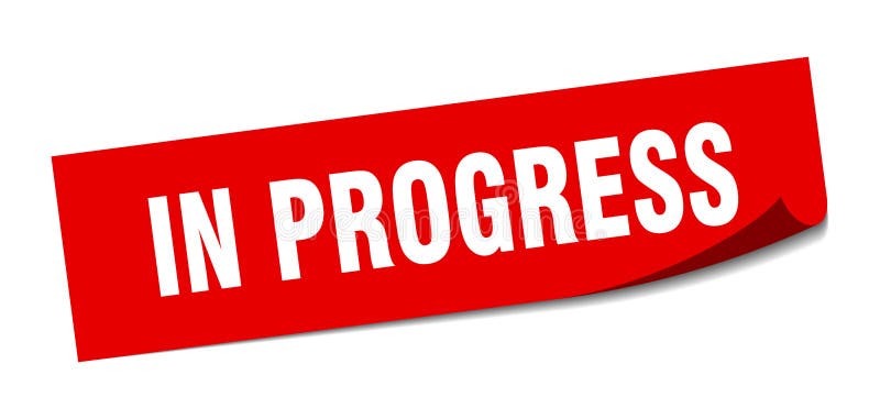 In progress sticker. stock vector. Illustration of blue - 158775363