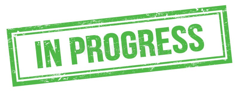 In PROGRESS Text on Green Grungy Vintage Stamp Stock Illustration ...