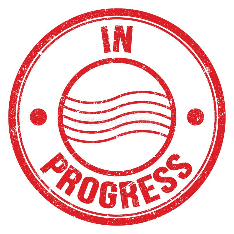 In PROGRESS Text on Red Round Postal Stamp Sign Stock Illustration ...