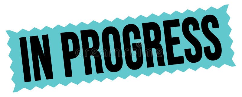 In PROGRESS Text Written on Blue-black Zig-zag Stamp Stock Illustration ...
