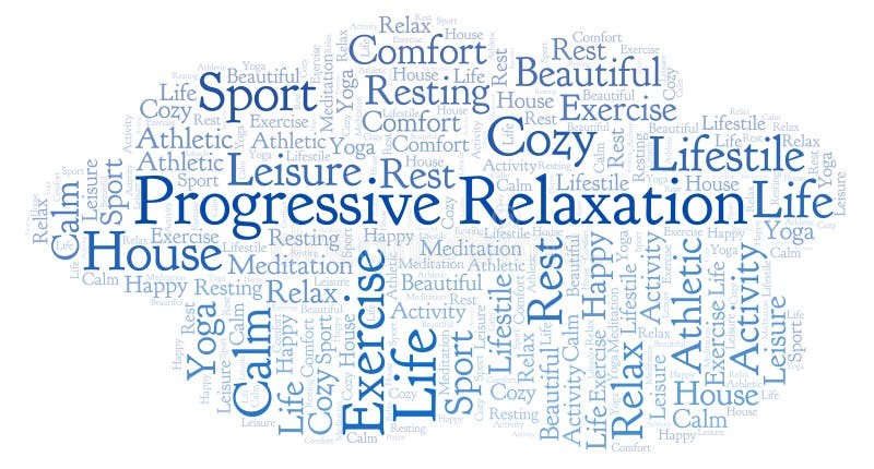 Progressive Relaxation Word Cloud. Stock Illustration - Illustration of ...