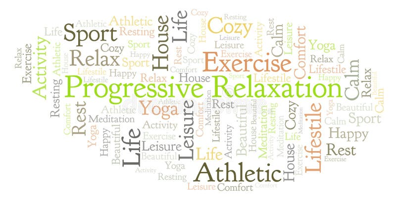 Progressive Relaxation Word Cloud. Stock Illustration - Illustration of ...