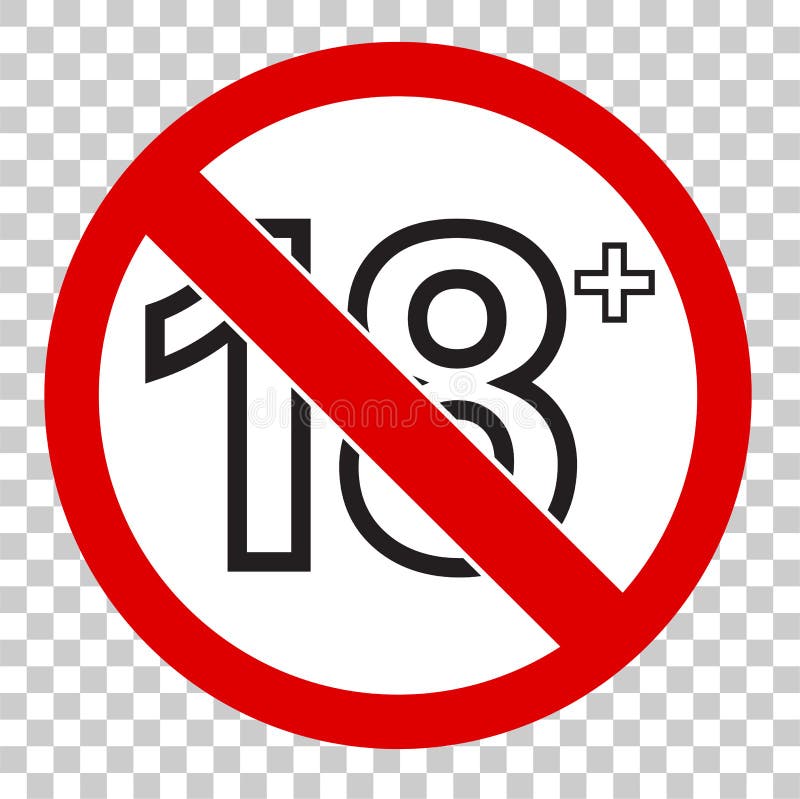 Prohibited Sign, for 18 and Above, at Transparent Effect Backgrund ...