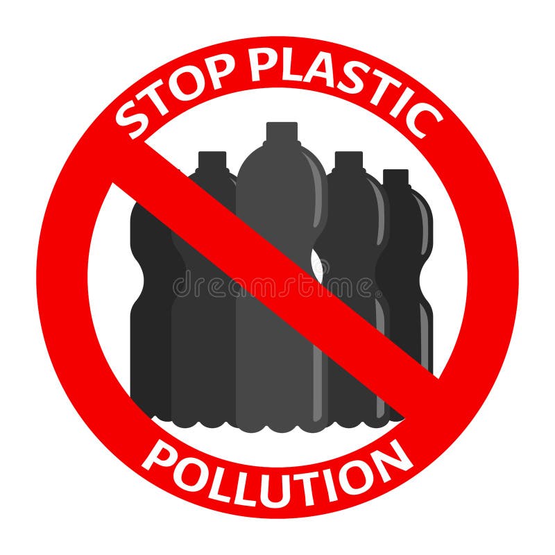 Prohibition or Ban Sign. Plastic Free Concept, Stop Using Plastic ...