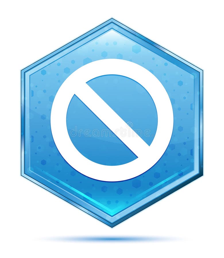 Prohibition Icon Crystal Blue Hexagon Button Stock Illustration ...
