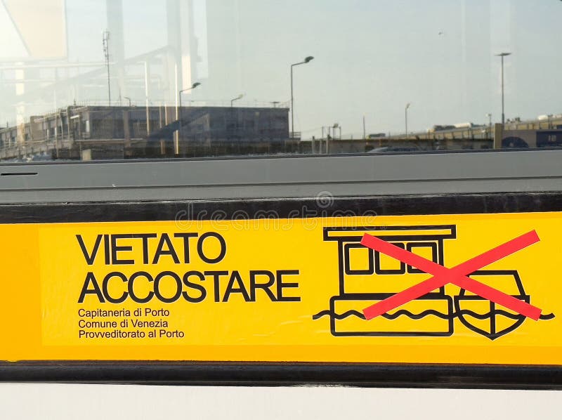 Prohibition Sign on Glass: No Docking Allowed at Venice Harbor Area ...
