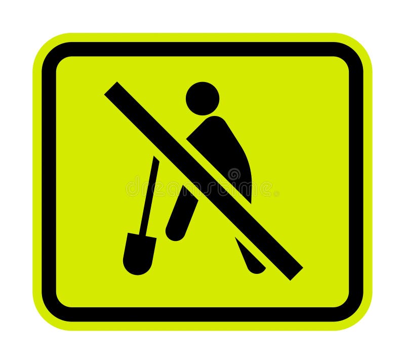 No Digging Symbol Sign, Vector Illustration, Isolate on White ...