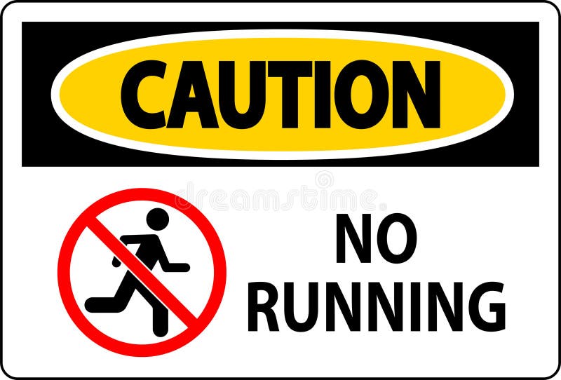 No Running Sign In Class