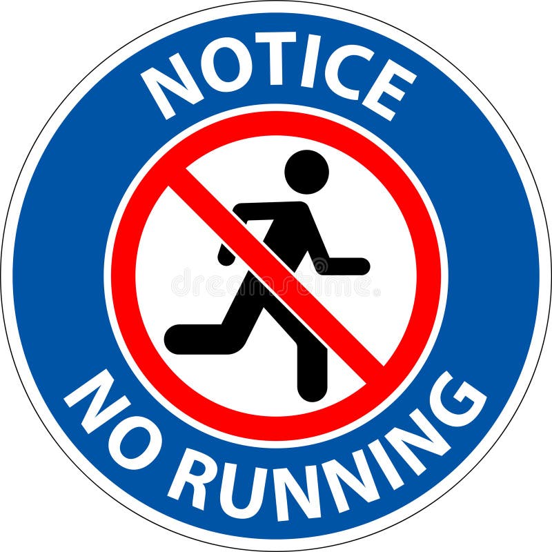 No Running In The Lab Sign