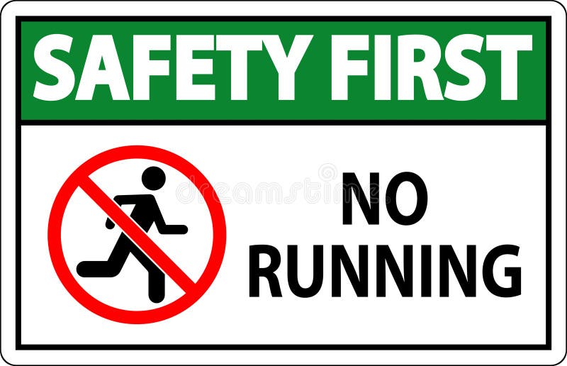 No Running Sign In Class