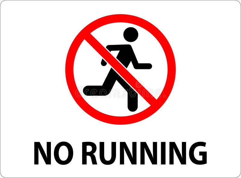 Prohibition Sign, No Running Symbol Stock Vector - Illustration of info ...