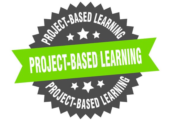 Project-based Learning Sign. Project-based Learning Circular Band Label ...