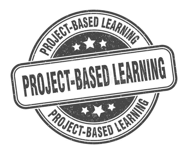 Project-based Learning Stamp. Project-based Learning Round Grunge Sign ...