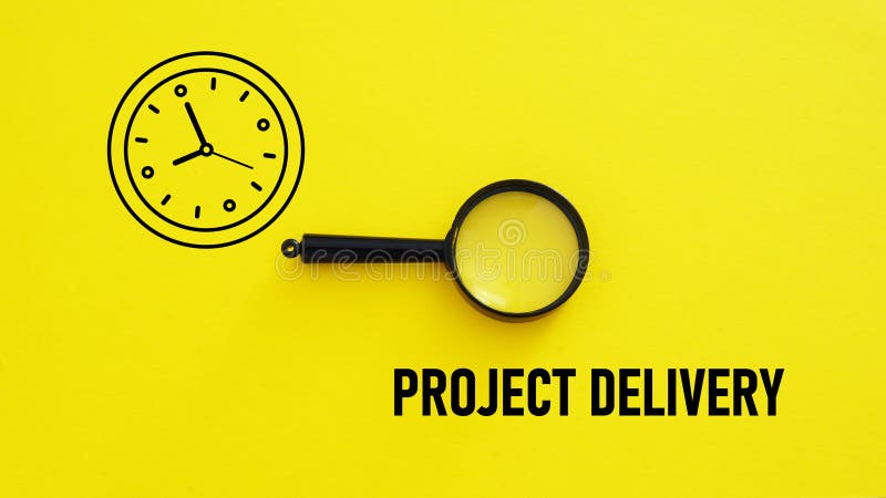 Project Delivery is Shown Using the Text and Photo of Magnifying Glass ...