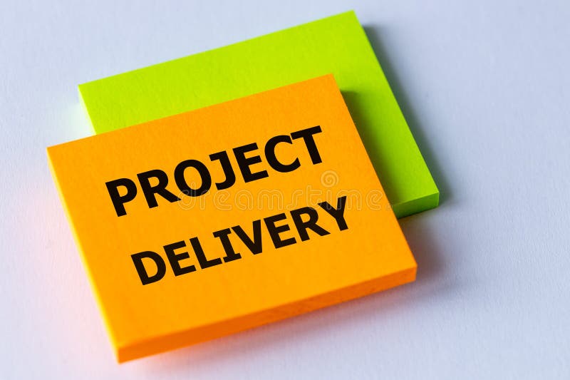 Project Delivery, Written on Colored Sticky Notes, Business Concept ...