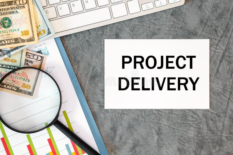 PROJECT DELIVERY is Written in a Document on the Office Desk, Diagram ...