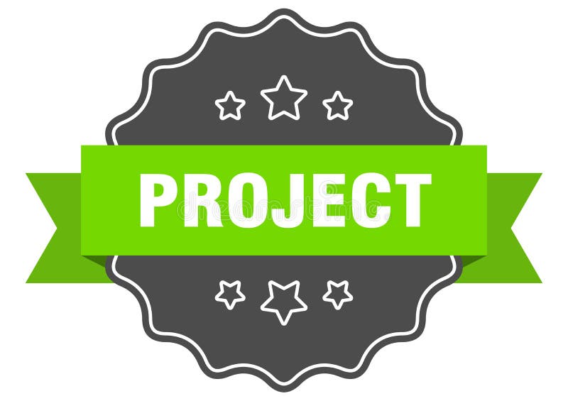 Project Label. Project Isolated Seal. Sticker. Sign Stock Vector ...