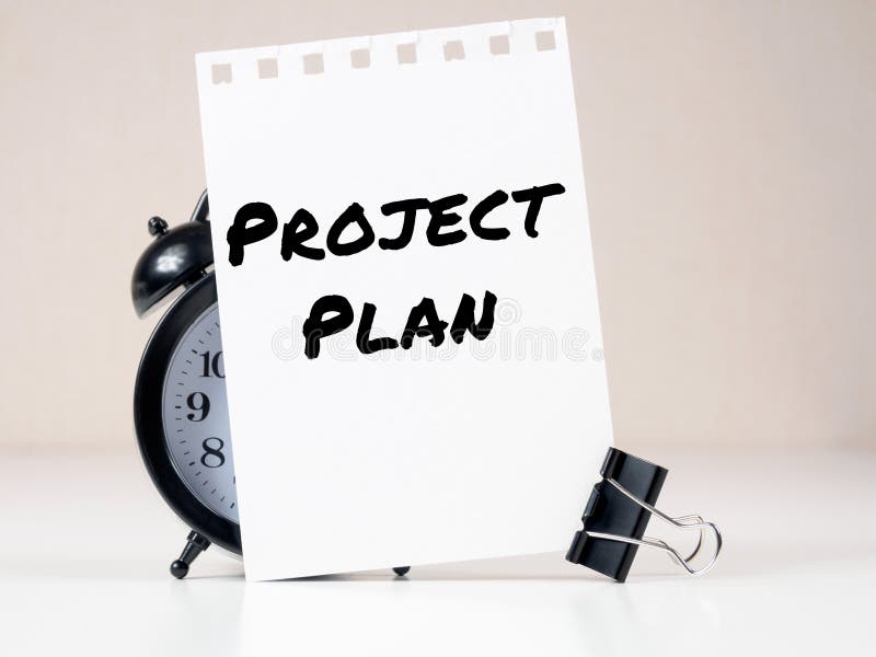 Project Plan Header on White Note Paper Background Alarm Clock Stock ...