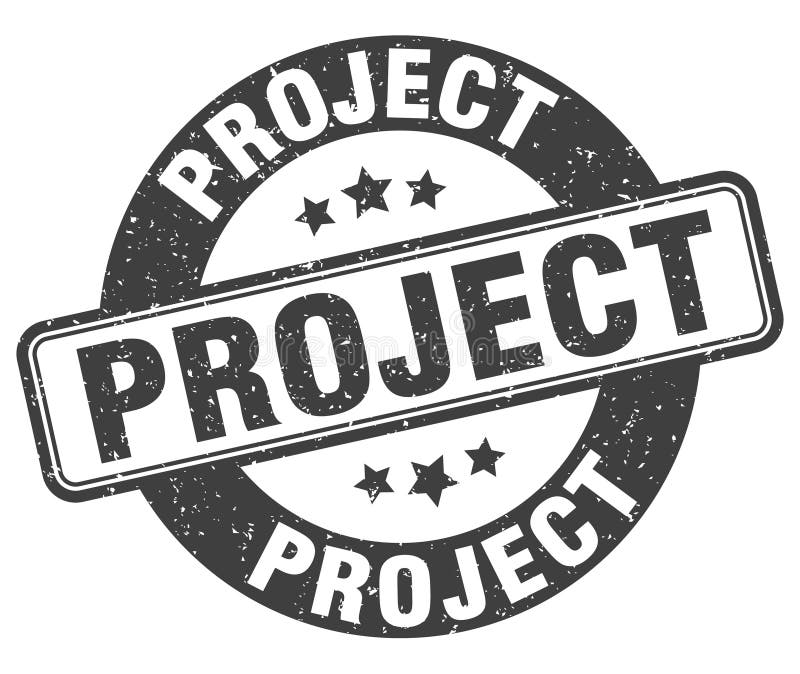 Project Stamp. Project Label. Round Grunge Sign Stock Vector ...