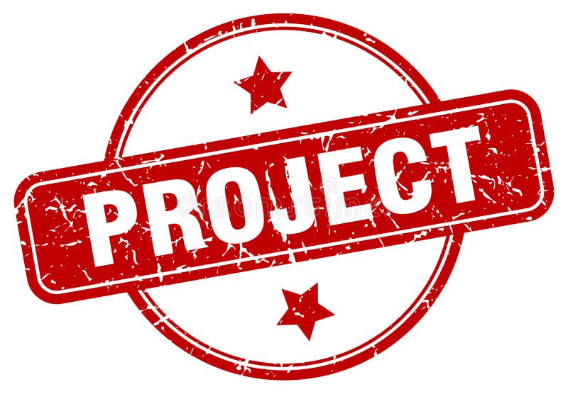 Project Stamp. Project Round Vintage Grunge Label Stock Vector ...