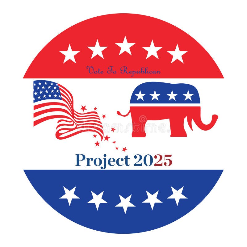Project 2025 Vote To Republican Stock Vector - Illustration of reverse ...