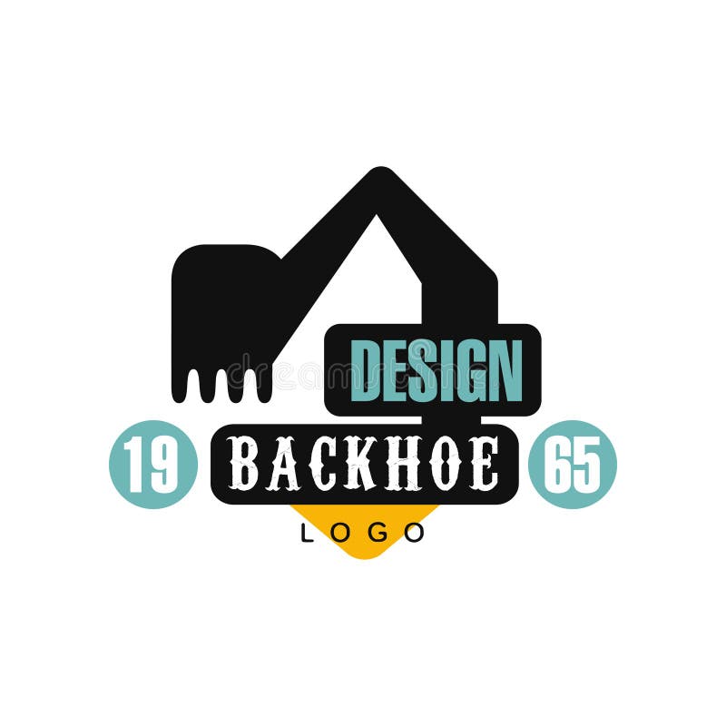 Projeto Do Logotipo Do Backhoe, Estd 1965, Ilustração Do Vetor Da ... Projeto Do Logotipo Do Backhoe, Estd 1965, Ilustração Do Vetor Da ...