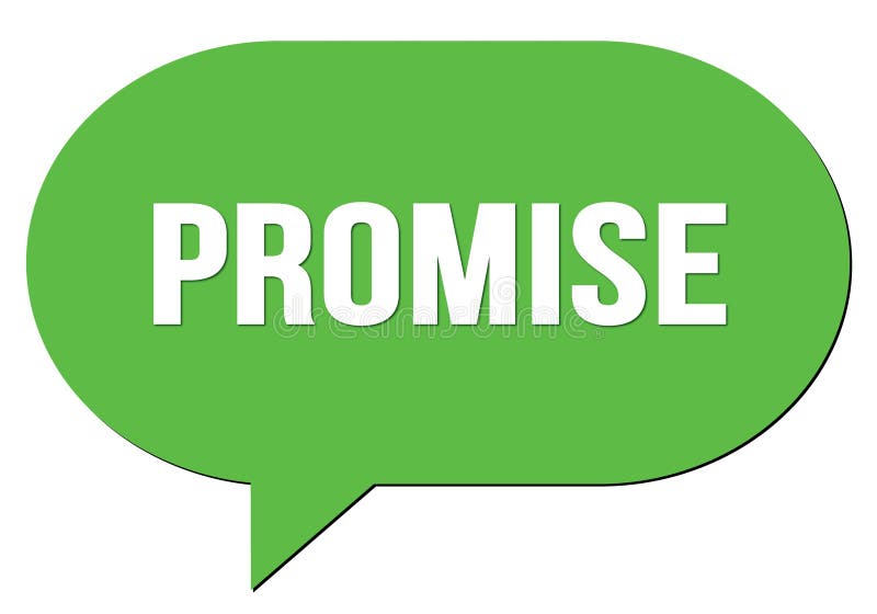 PROMISE Text Written in a Green Speech Bubble Stock Illustration ...