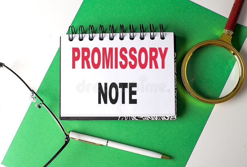 PROMISSORY NOTE Text on Notebook on Green Paper Stock Photo - Image of ...