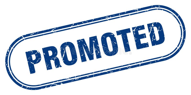 Promoted Stamp. Promoted Round Vintage Grunge Label Stock Vector ...