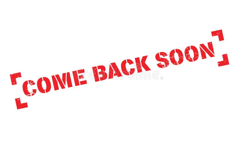 SE VUELVE PRONTO El Sello En Blanco Ilustración del Vector ...