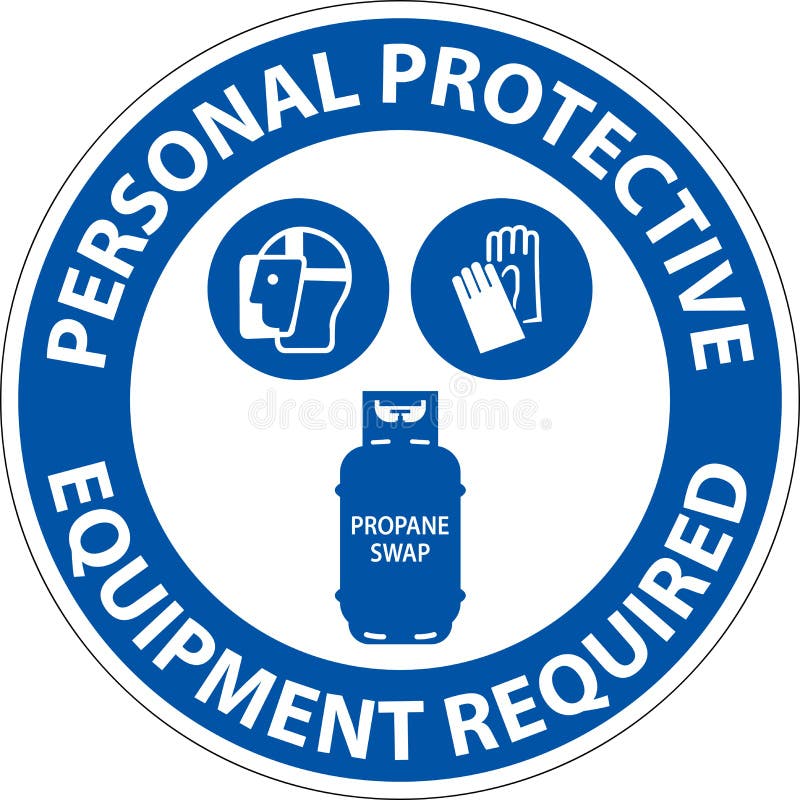Propane Personal Protective Equipment Required Floor Sign Stock Vector ...