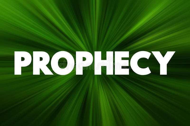 Prophecy is a Statement or Prediction that is Believed To Come from a ...