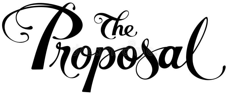 The Proposal - Custom Calligraphy Text Stock Vector - Illustration of ...